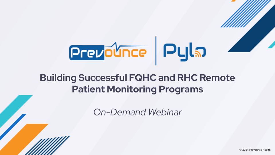 Building Successful FQHC and RHC Remote Patient Monitoring Programs